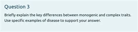 Solved Question 3 Briefly Explain The Key Differences