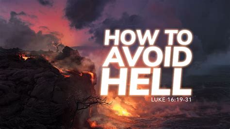 How To Avoid Hell Sermon By Pro Premium Luke 1619 31