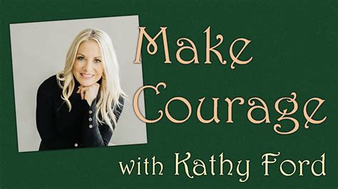 Make Courage Kathy Ford On Life Today Live Youtube