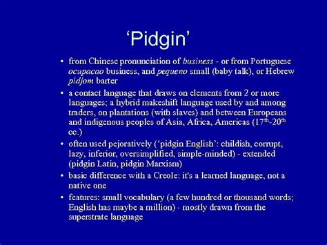 Pidgins And Creoles Pidgin From Chinese