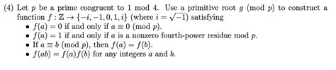 Solved 4 Let P Be A Prime Congruent To 1 Mod 4 Use A