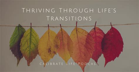 094 Thriving Through Lifes Transitions Calibrate360