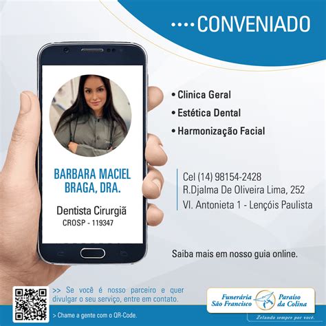 A Barbara Maciel Braga é Funeraria São Francisco
