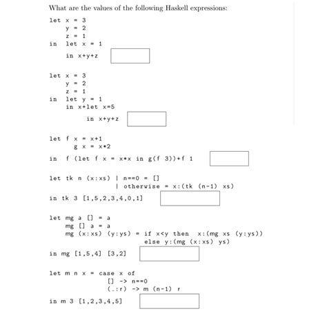 Solved What Are The Values Of The Following Haskell