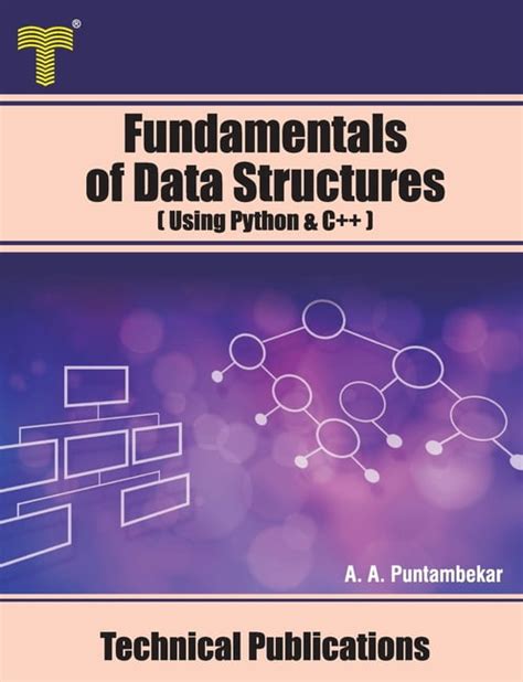 Fundamentals Of Data Structures Using Python And C Paperback