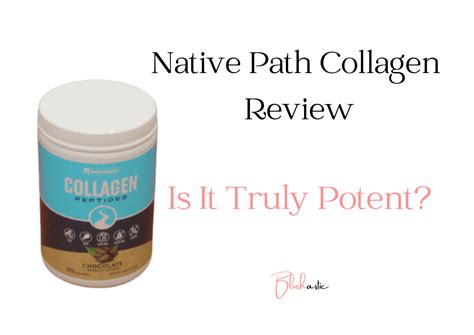 Native Path Collagen Reviews Best Collagen Supplement Blushastic