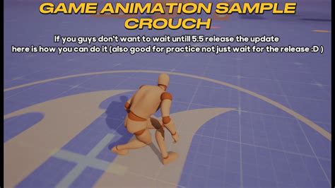 Game Animation Sample Ue 54 Crouching Before The 55 Release Youtube