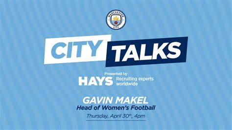 City Talks Gavin Makel Head Of Womens Football