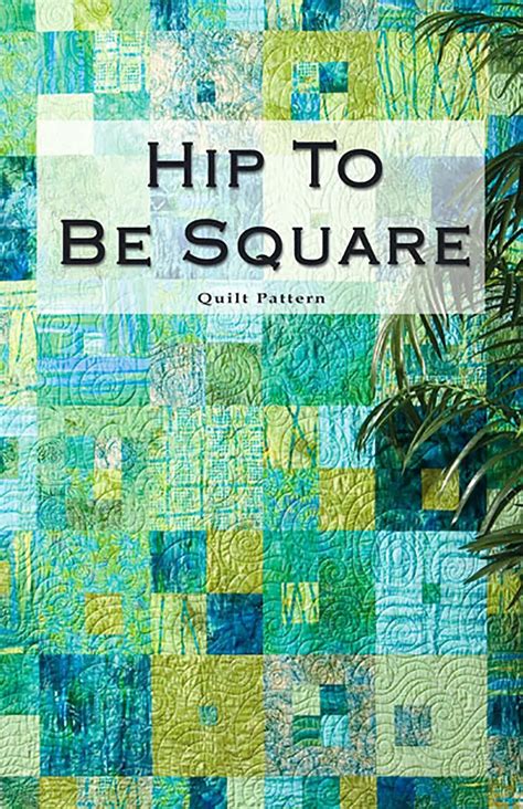 Hip To Be Square Lindas Electric Quilters