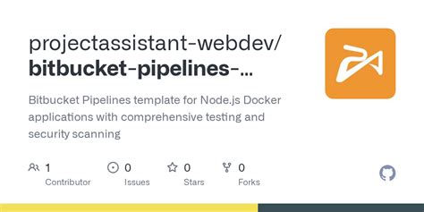 Github Projectassistant Webdevbitbucket Pipelines Nodejs Docker Bitbucket Pipelines Template
