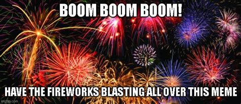 Fireworks Meme 2 By Supermariofan65 On Deviantart