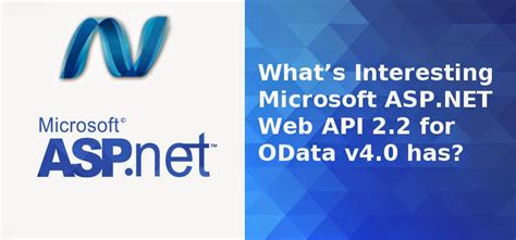 Whats Interesting Microsoft ASP NET Web API For OData V Has Microsoft Technologies
