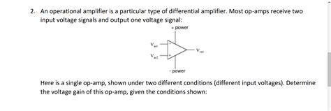 Solved 2 An Operational Amplifier Is A Particular Type Of Chegg Com