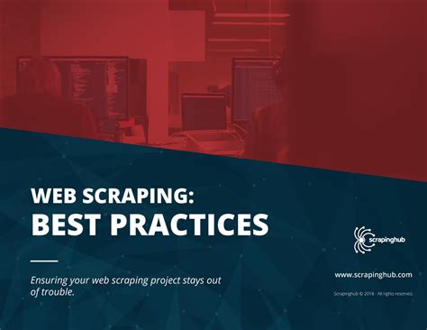 Web Scraping Best Practices E Book Ensuring Your Web Scraping Project Stays Out Of Trouble