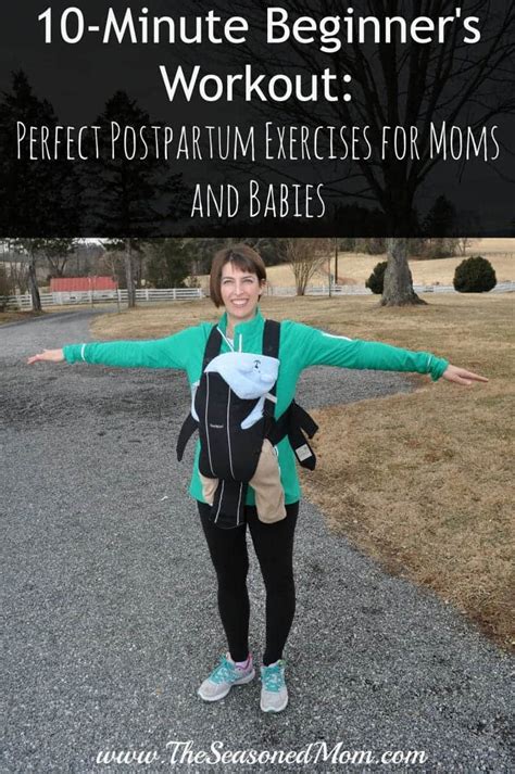 10 Minute Total Body Workout For Busy Moms The Seasoned Mom