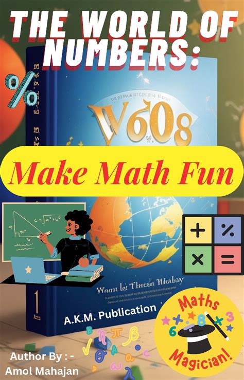 The World Of Numbers Make Math Fun Story Book