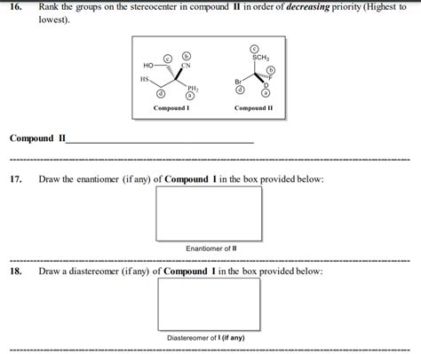 Solved 16 Rank The Groups On The Stereocenter In Compound