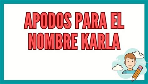 1️⃣ Apodos Para El Nombre Karla Reporte De Lectura