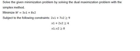 Solved Solve The Given Minimization Problem By Solving The