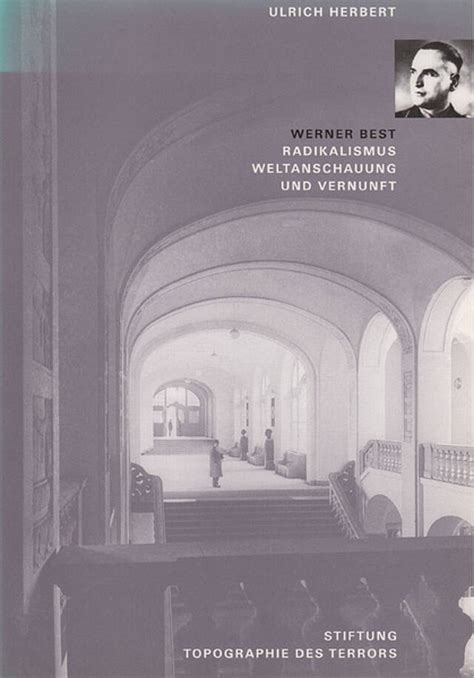 Werner Best Topographie Des Terrors