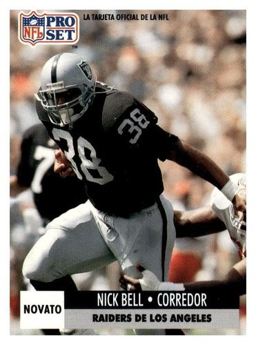 Nick Bell 1991 Pro Set Spanish 265 Los Angeles Raiders Rookie Rc Ebay
