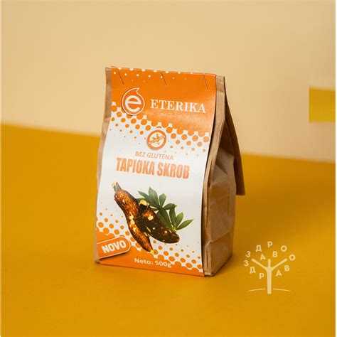 Tapioka Skrob Eterika Zdravo Zdravo