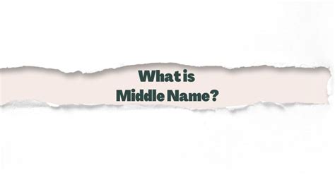 What Is Middle Name The Definitive Answer Oinknames