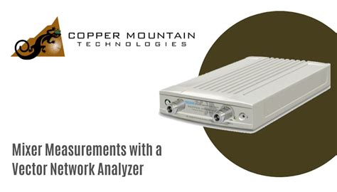 Mixer Measurements With A Vector Network Analyzer