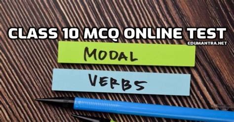 Modals Class 10 Mcq Online Test Modals Exercise Multiple Choice