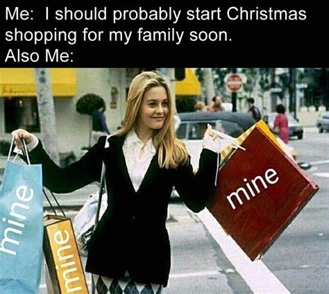 Jajaja Christmas Humor Christmas Shopping Holiday Humor Cher Iconic Shopping Humor Shopping