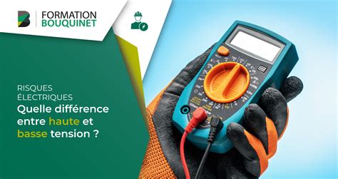 Quelle Différence Entre Haute Et Basse Tension Formations à La
