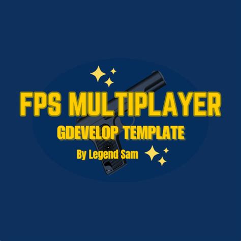 Fps Multiplayer Template By Legend Sam