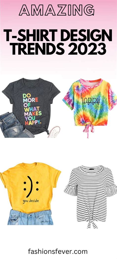 20 T Shirt Design Trends 2023 To Slay In Fashion Outfits Fashions