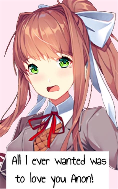 I Made This Like Two Nights Ago To Screw With The Guys In The Ddlc General Use It As Youd
