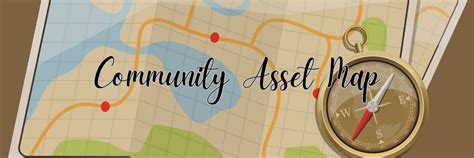 Community Asset Map Mary Dang