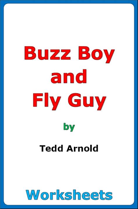 Buzz Boy And Fly Guy Book 9 Worksheets Made By Teachers