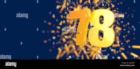 Gold Number 78 In The Foreground With Gold Confetti Falling And
