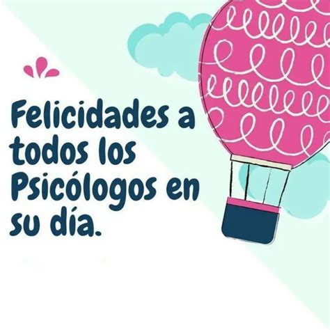 Día Del Psicólogo 2025 Frases Para Felicitar A Tu Hermana O Hermano