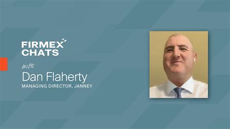 Firmex Chats With Dan Flaherty Of Janney Firmex Vdr