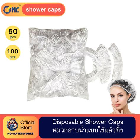 Nc Waterworkss หมวกใส่อาบน้ำ Poly Ethylene Pe คุณภาพดีหมวกพลาสติกใสตัว
