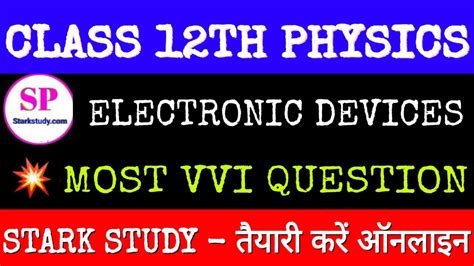 Class 12th Physics Most Vvi Objective Mcq Question Chapter Wise Electronics Devices Stark