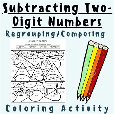 subtracting two digit numbers with regrouping composing fun math color