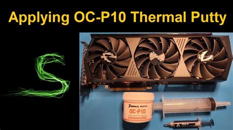 Applying Oc P10 Thermal Putty Youtube