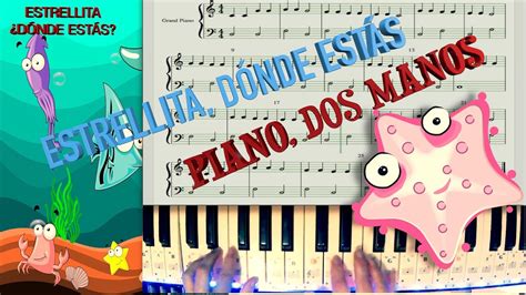 Estrellita DÓnde EstÁs Piano A Dos Manos Y Partitura Aprenderpiano