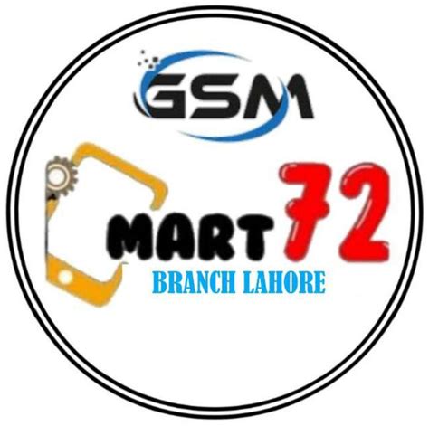 Gsm Mart 72 Lahore
