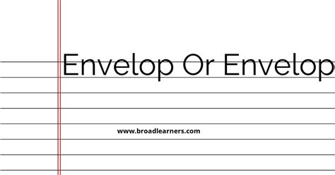 Envelop Or Envelope Common Grammar Mistake Word Or Word