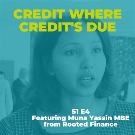 Muna Yassin Mbe On Linkedin Credit Where Credits Due Rooted Finance