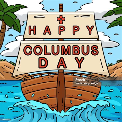 Happy Columbus Day On Ship Colored Cartoon Stock Illustration