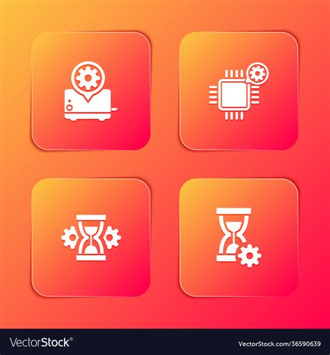 Set Toaster Setting Processor Hourglass And Icon Vector Image