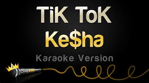 Kesha Tik Tok Karaoke Version Youtube Music